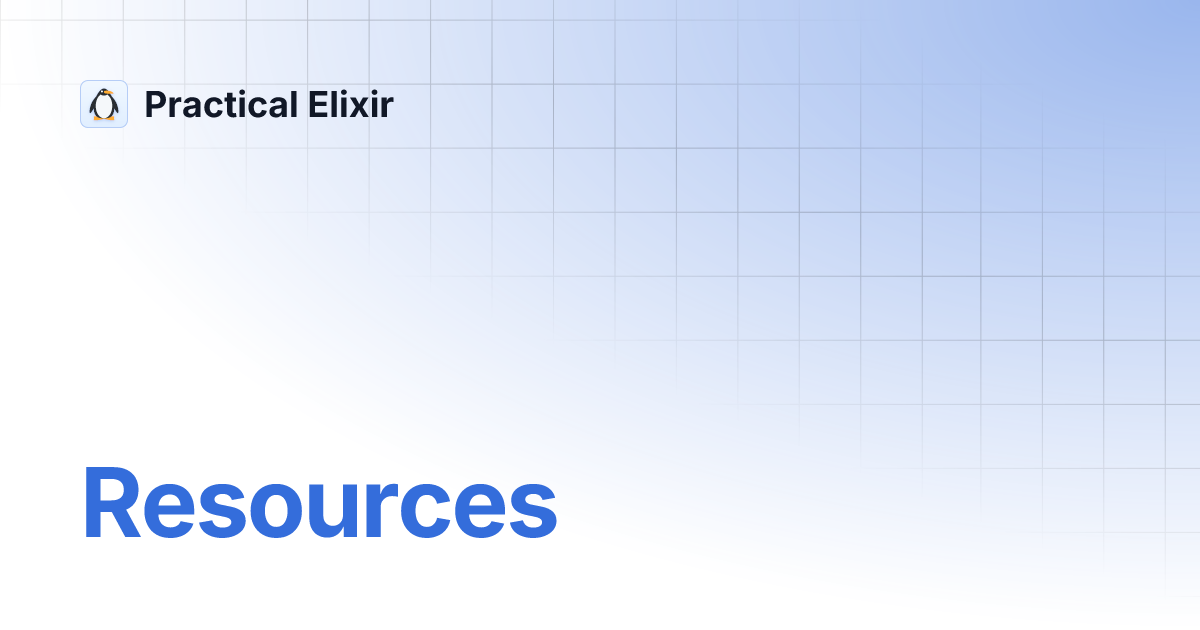 Resources | Practical Elixir